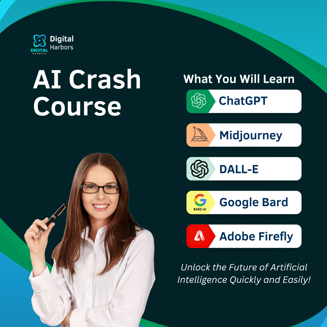 ChatGPT, Midjourney, Firefly, Bard, DALL-E, AI Crash Course – Digital Harbors